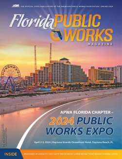 Florida Chapter Public Works Magazine – APWA Florida Chapter