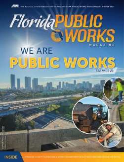 Florida Chapter Public Works Magazine – APWA Florida Chapter